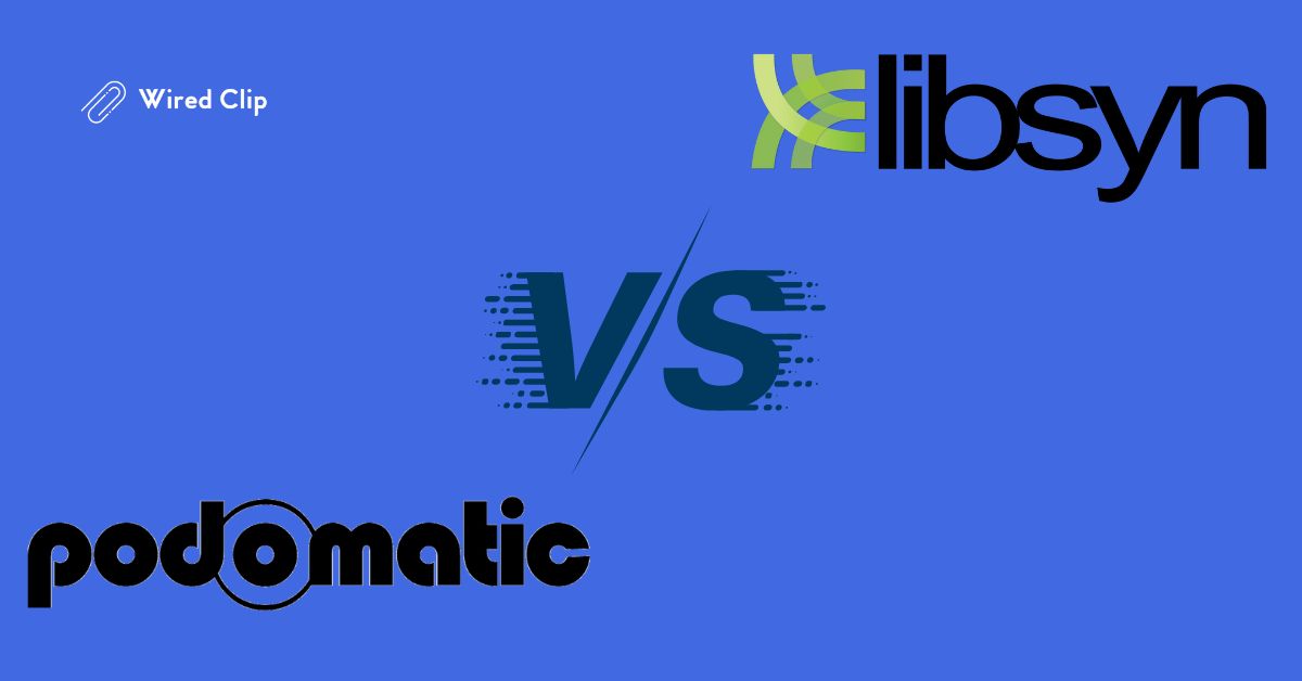 Podomatic Vs Libsyn: Which Podcast Hosting Site Is Best?