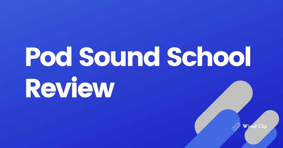 Pod Sound School Review - Is It Worth Taking
