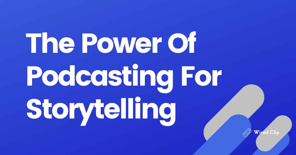 The Power Of Podcasting For Storytelling Review