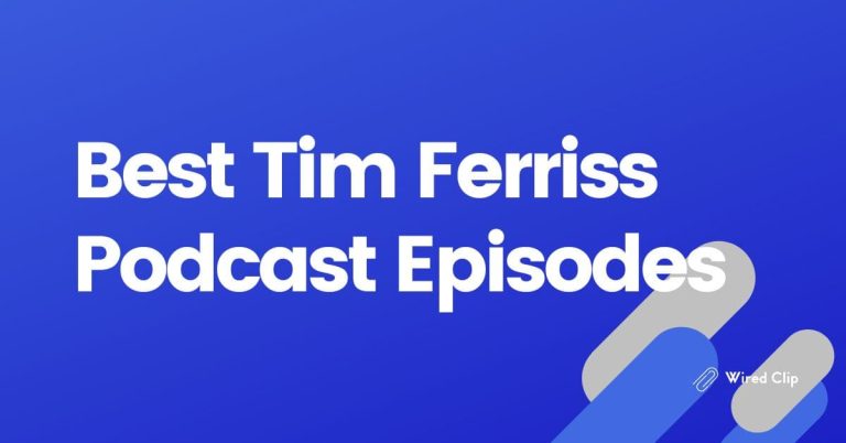 Best Tim Ferriss Podcast Episodes (Most Popular) - 2025