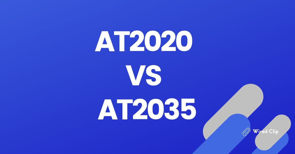 AT2020 vs AT2035 - What's the Difference?