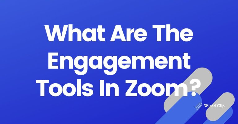 What Are The Engagement Tools In Zoom?