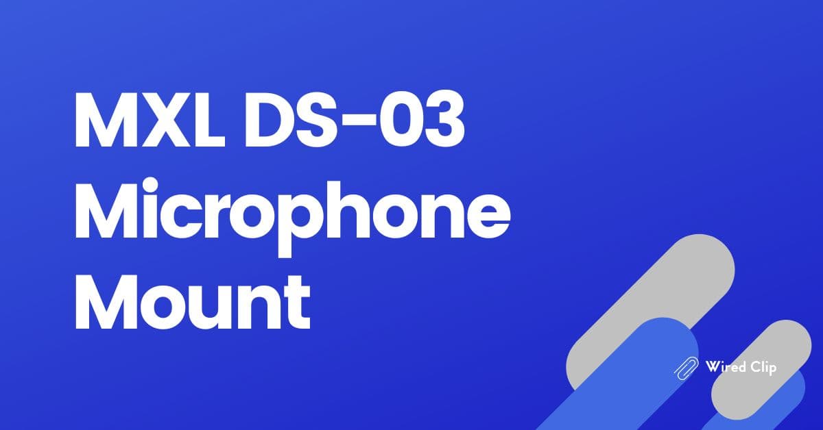 MXL DS-03 Microphone Mount Table Stand Review