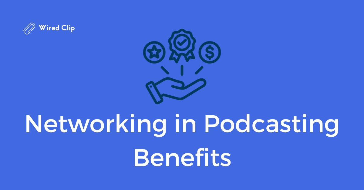 Podcast Networking Tips: Connect with Other Podcasters
