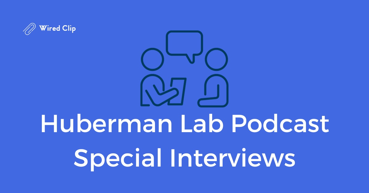 Best Huberman Lab Podcast Episodes: Ranked By Fans