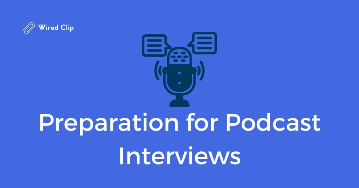Podcast Interview: Preparation Tips and Tricks