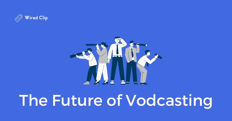 Podcasting vs Vodcasting: Understanding the Differences