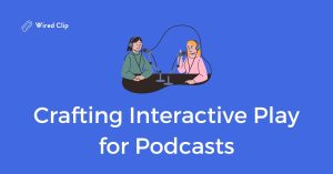 Fun Podcast Games To Play With Your Audience